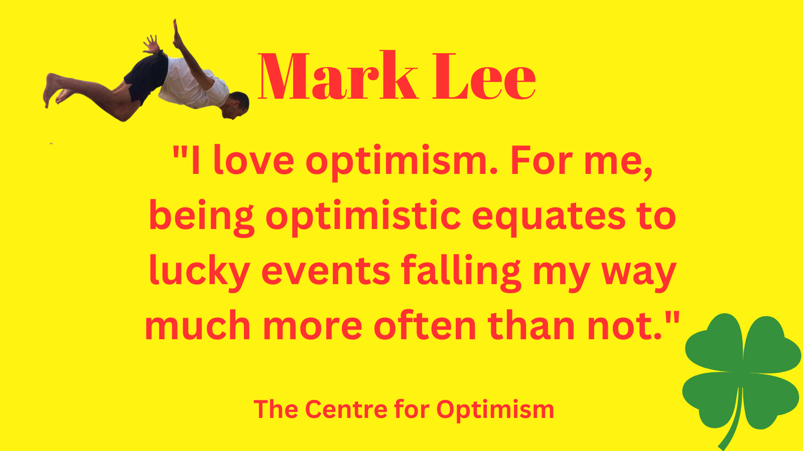 Mark Lee Loves Optimism