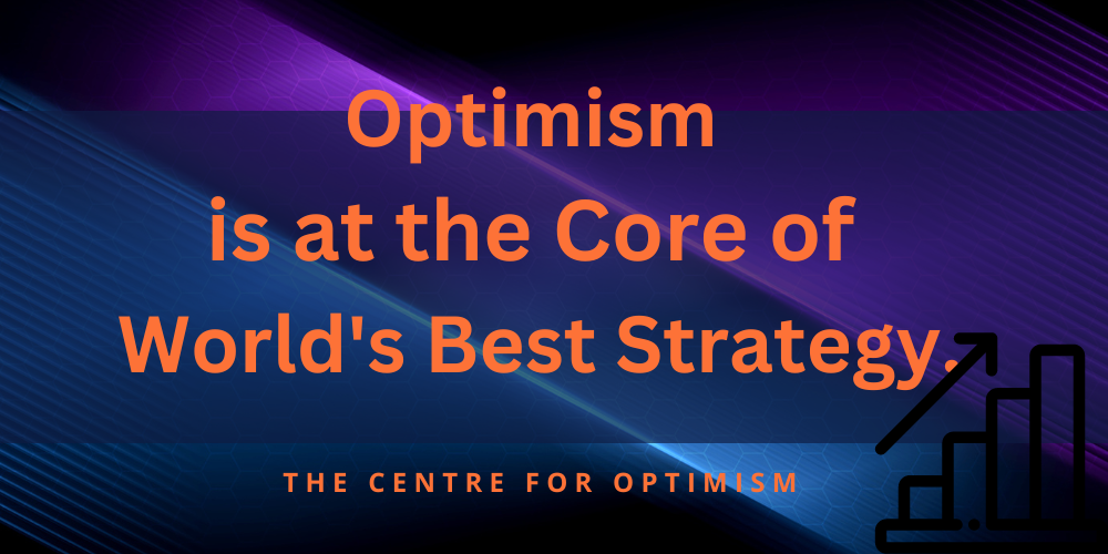 Optimism and Good Strategy: The Strategists Speak